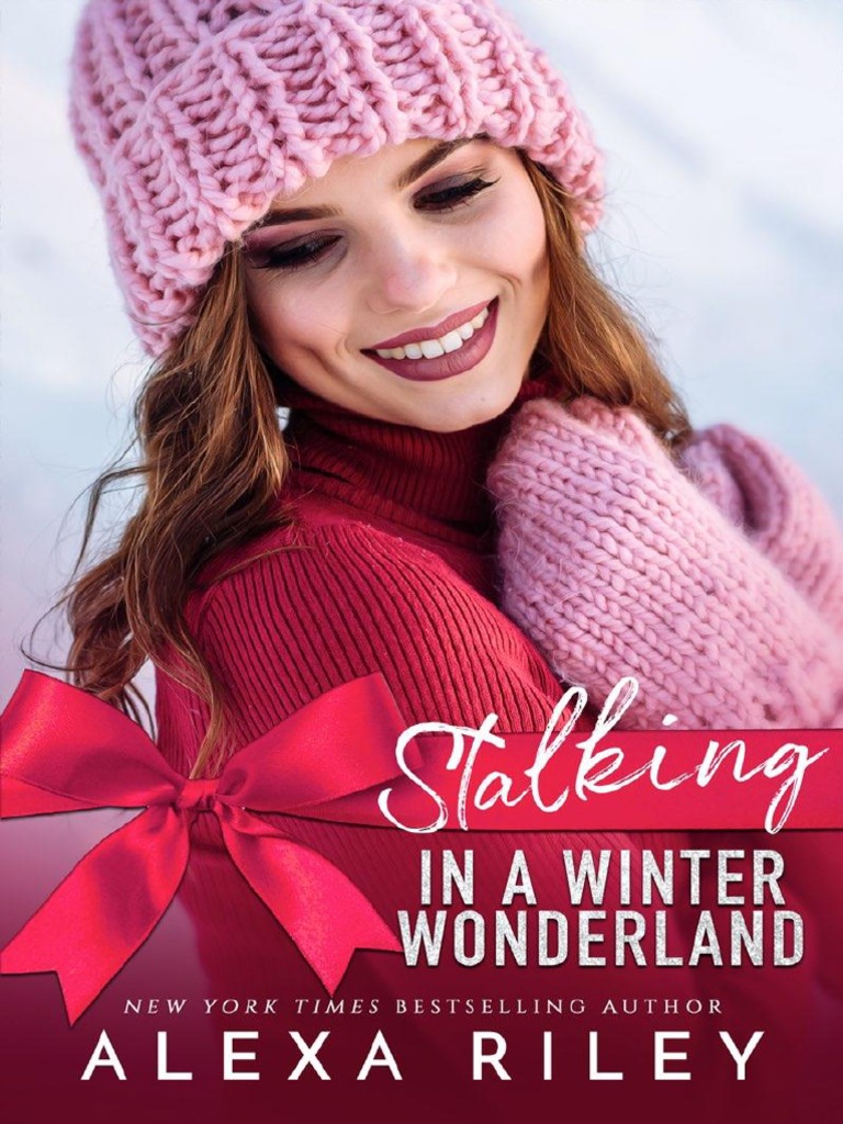 Alexa Riley - Stalking in A Winter Wonderland (Rev) | PDF | Natal | Tempo