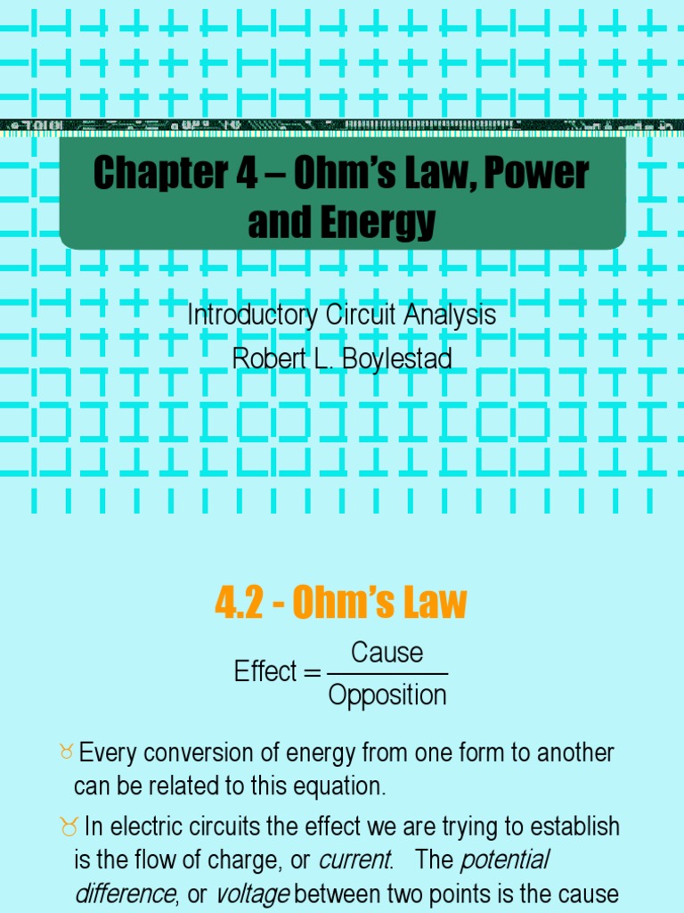 Chapter 4 - Ohm's Law, Power and Energy: Introductory Circuit Analysis ...