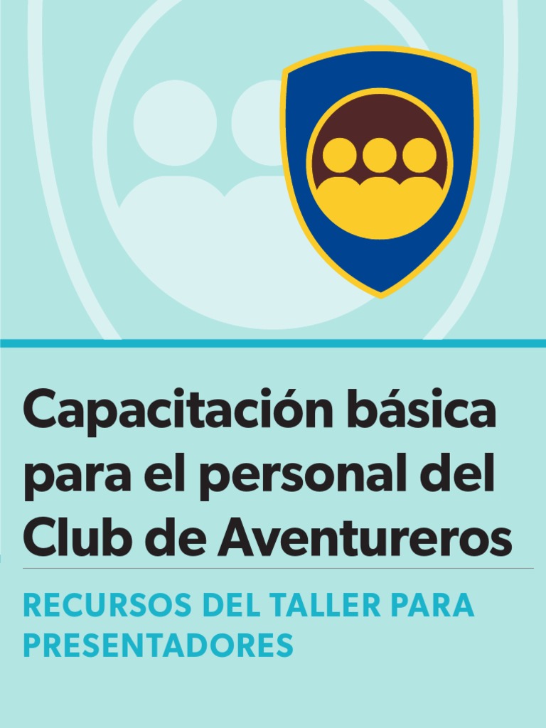 Adventurer BasicStaff AYMT Presenters Guide SP | PDF