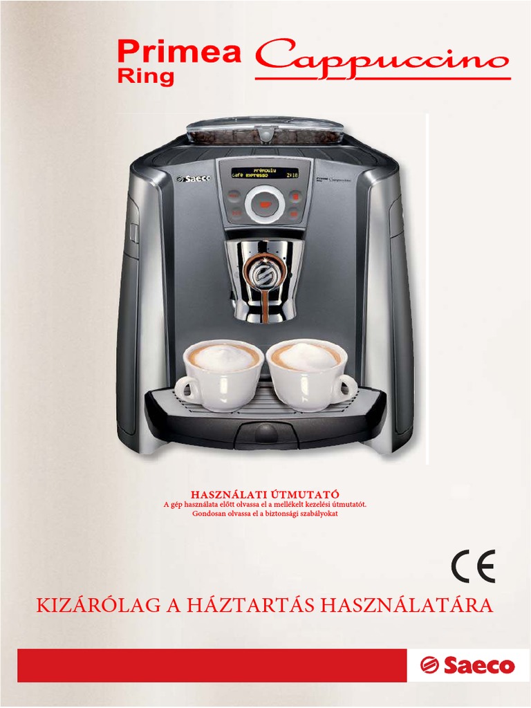 Saeco Primea Ring Magyar Nyelvu Hasznalati Utasitas | PDF