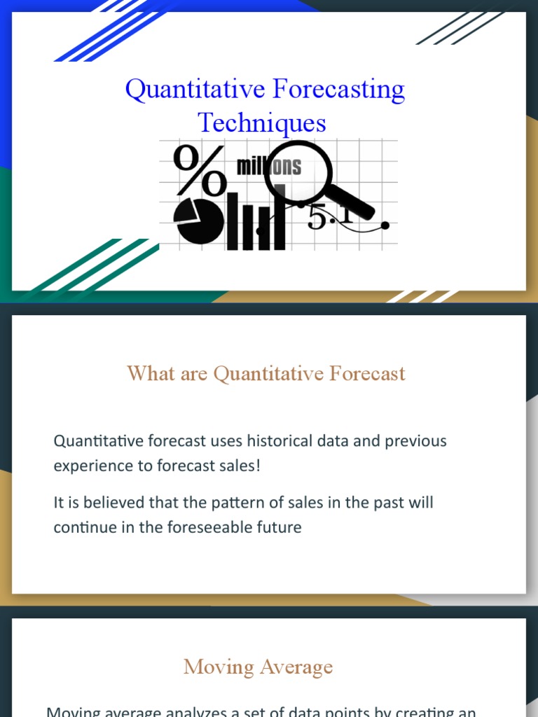 Quantitative Forecasting Techniques: An Overview of Moving Average Forecasting | PDF | Moving ...