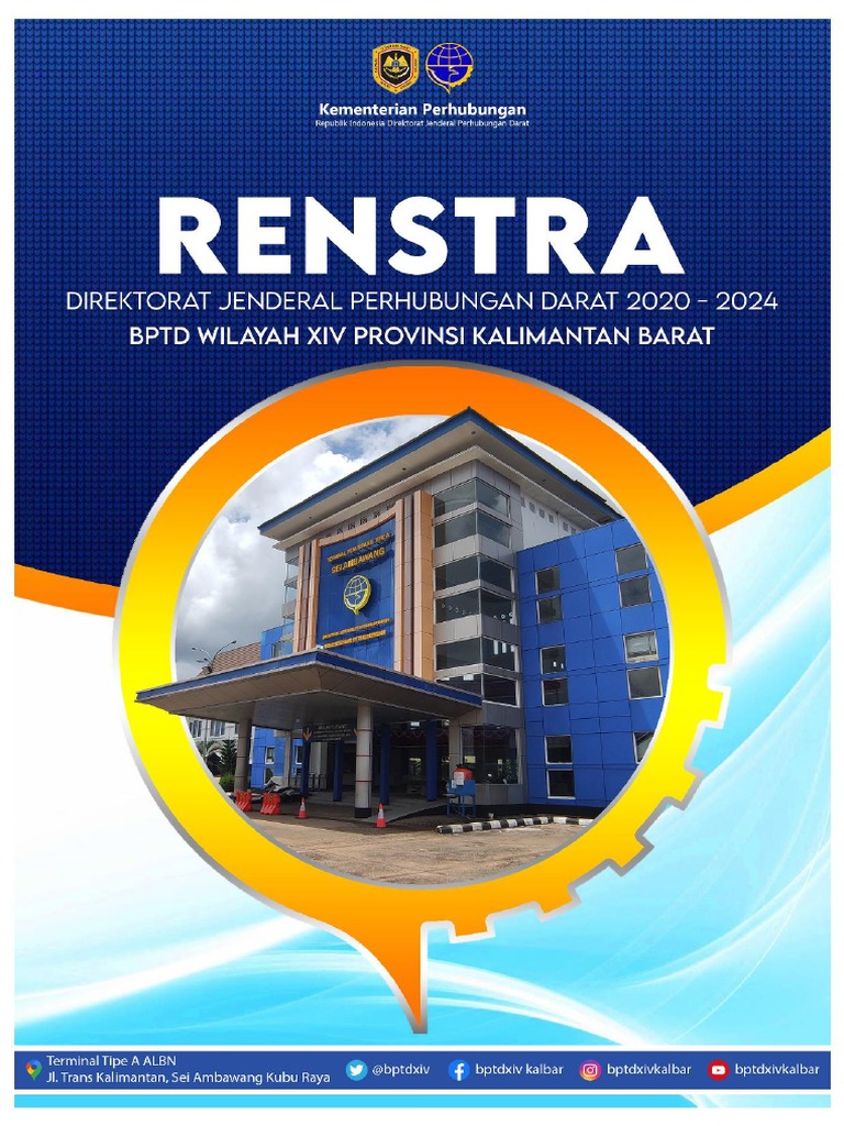 01 Renstra BPTD Kalbar 2020-2024 | PDF 01 Renstra BPTD Kalbar 2020-2024 | PDF
