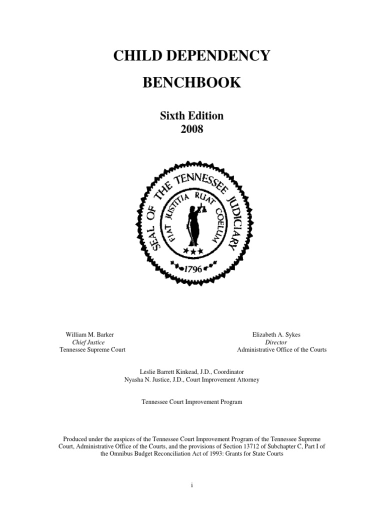 Child Dependency Benchbook | PDF | Right To Counsel | Legal Guardian