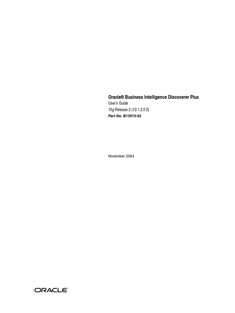 Oracle® Business Intelligence Discoverer Plus: User's Guide 10g Release ...