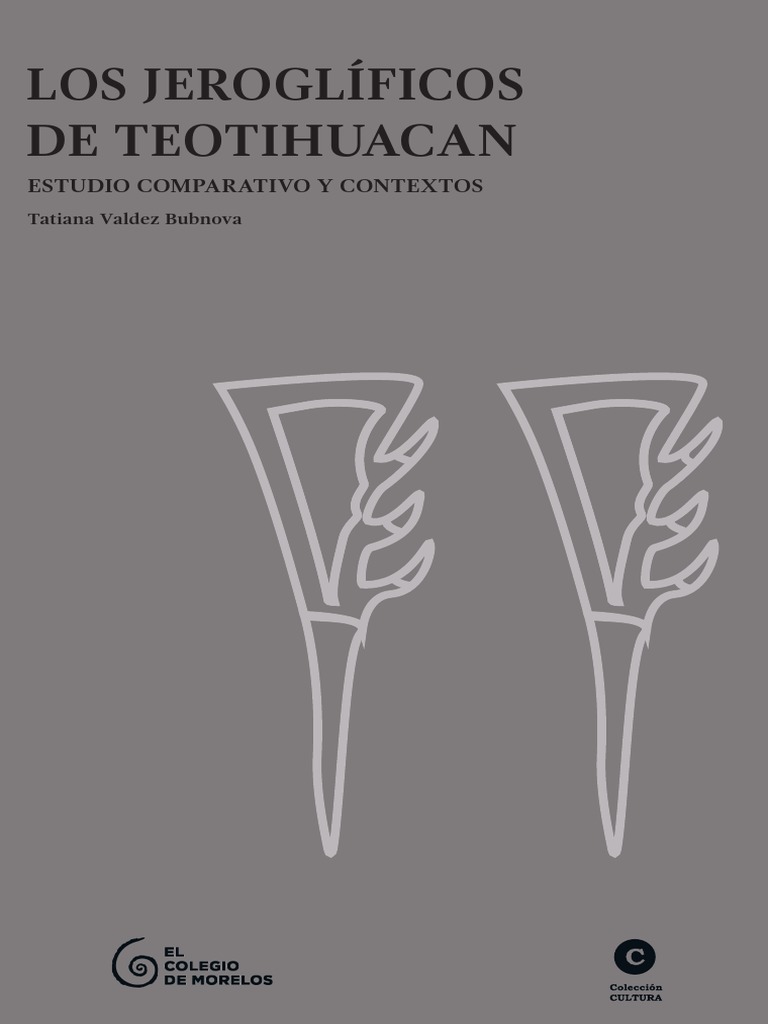 COLMOR LosJeroglificos TV | PDF | Escritura | Mesoamérica