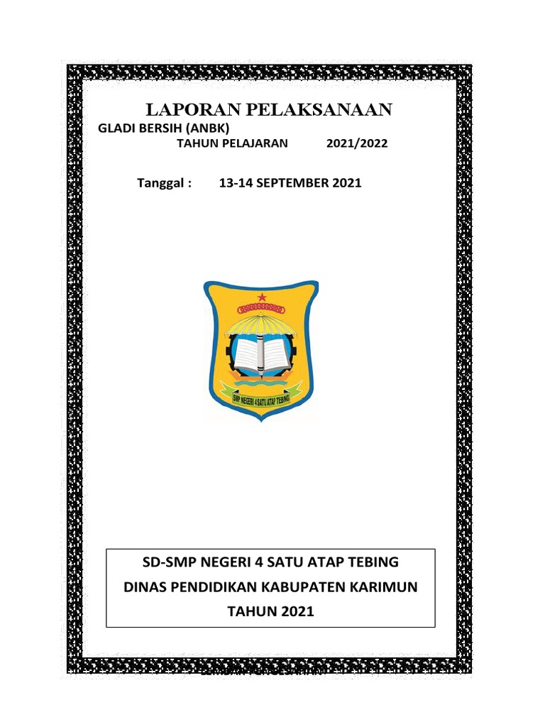Laporan Pelaksanaan Gladi Bersih Anbk 2021 | PDF