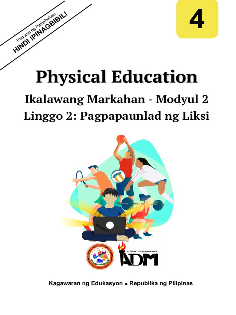 PE4 - q2 - Mod2 - Pagpapaunlad NG Liksi - v2 | PDF