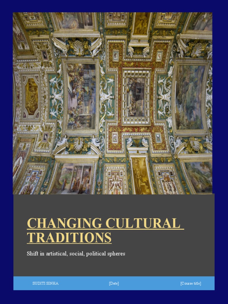 Changing Cultural Traditions | PDF | Renaissance | Humanism