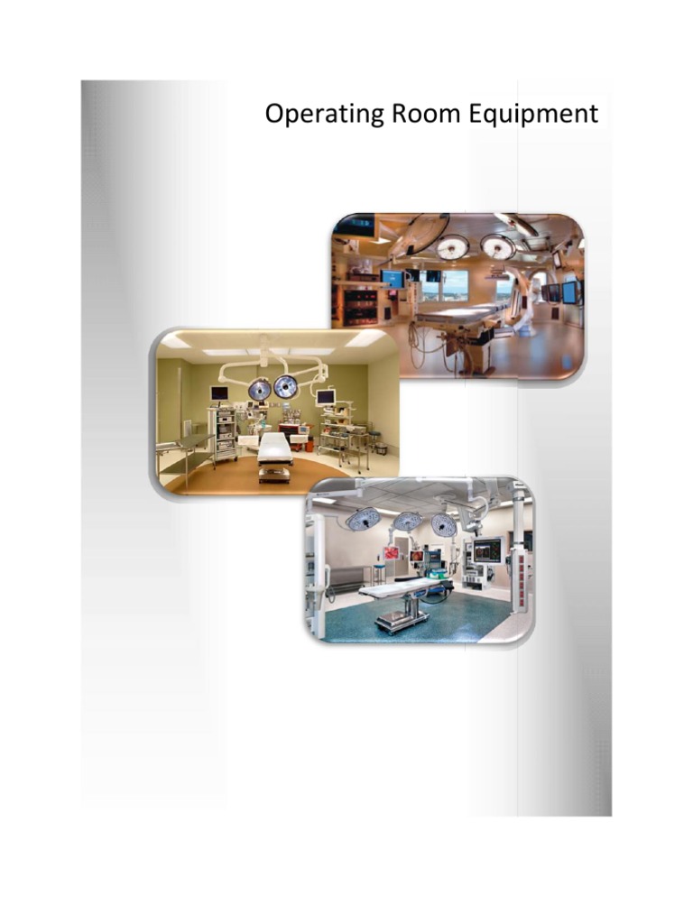 Essential Operating Room Equipment Guide | PDF | Monitoring (Medicine ...