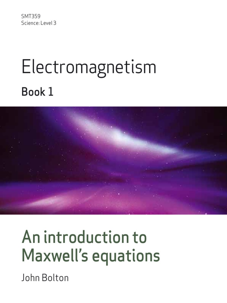 Smt359 Book 1 An Introduction To Maxwells Equations Pdf
