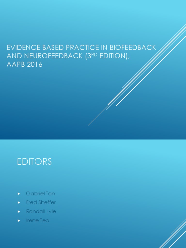 4R - Evidence Based Practice in Biofeedback and Neurofeedback | PDF
