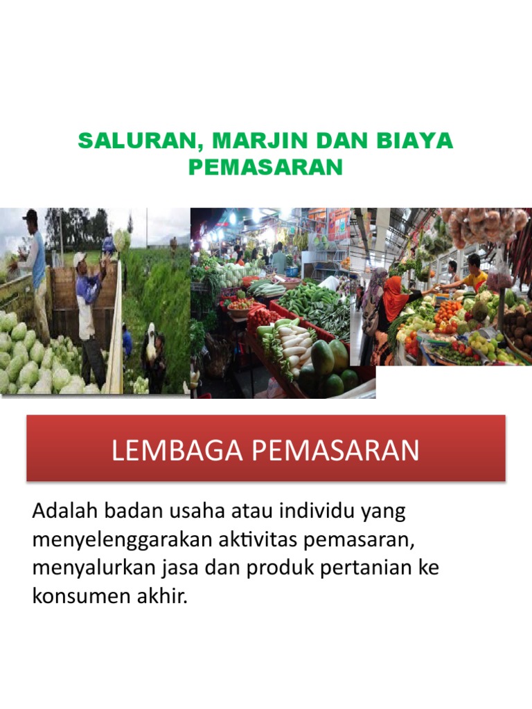 Kuliah 5. SALURAN, MARGIN DAN BIAYA PEMASARAN | PDF