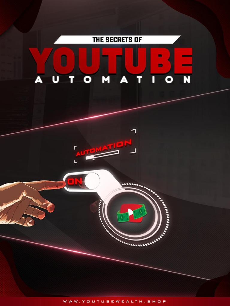 The Secrets of YouTube Automation | PDF | You Tube | Search Engine ...