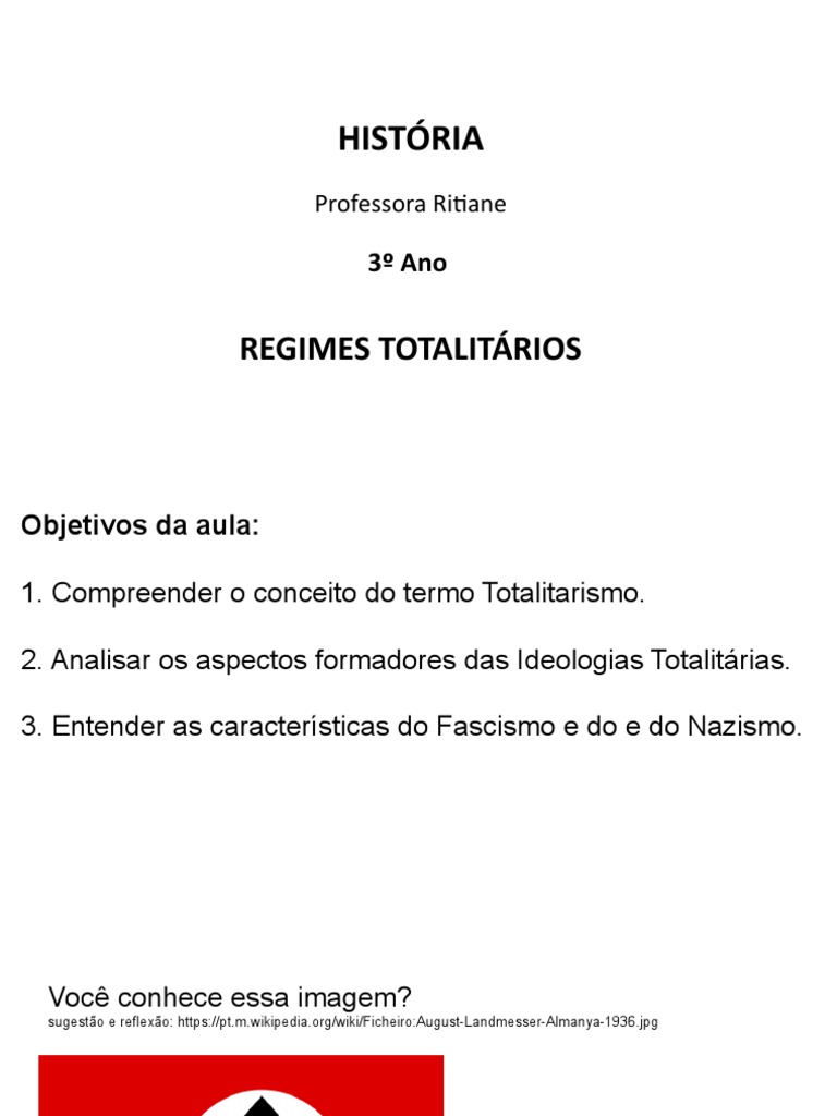 Historia 3 Serie Slides Aula17 | PDF | Totalitarismo | Nazismo