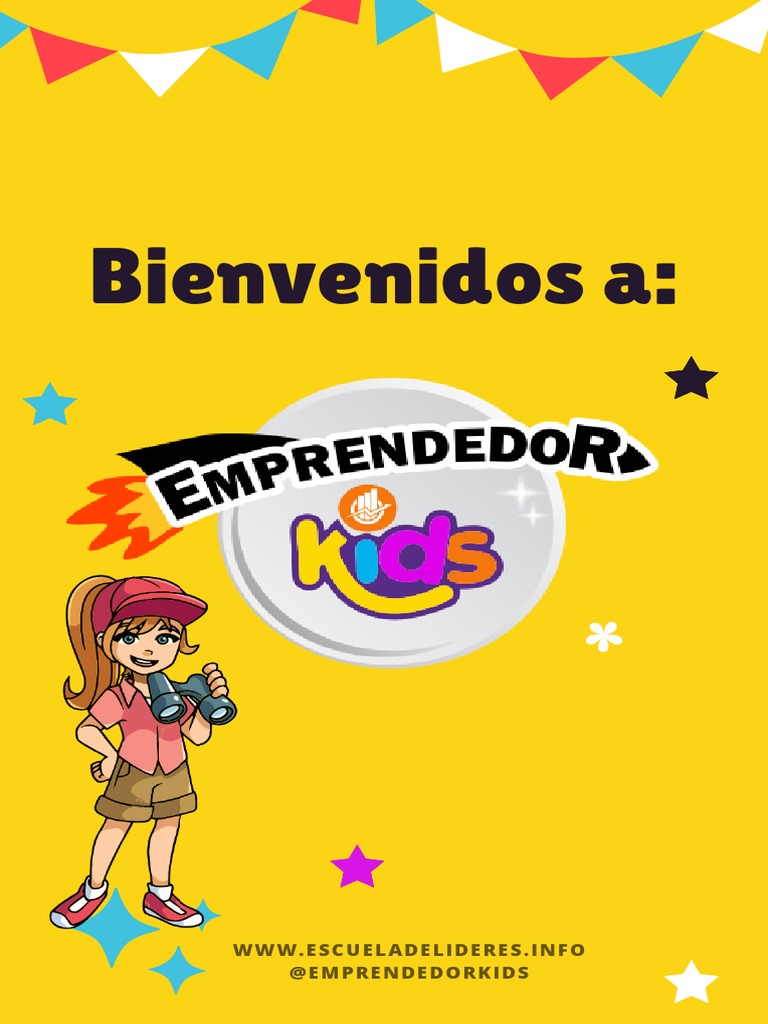 Introducción al programa Emprendedor Kids para desarrollar habilidades emprendedoras en niños ...