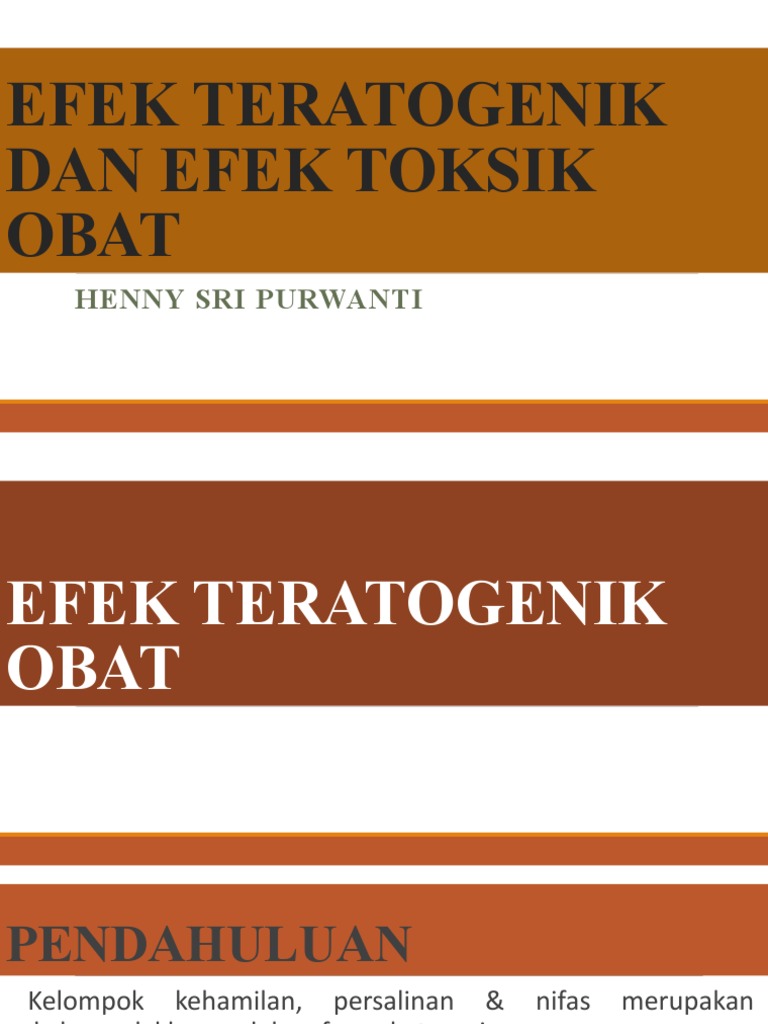Efek Teratogenik Dan Efek Toksik Obat | PDF | Kesehatan Holistik