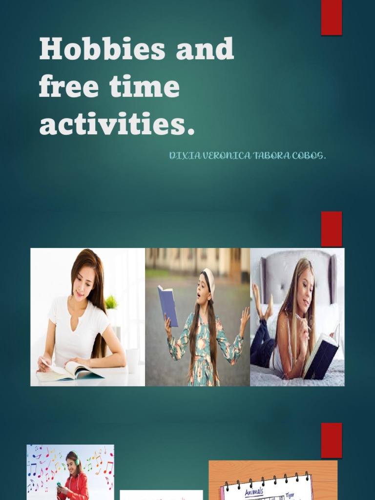 Hobbies for Your Free Time | PDF