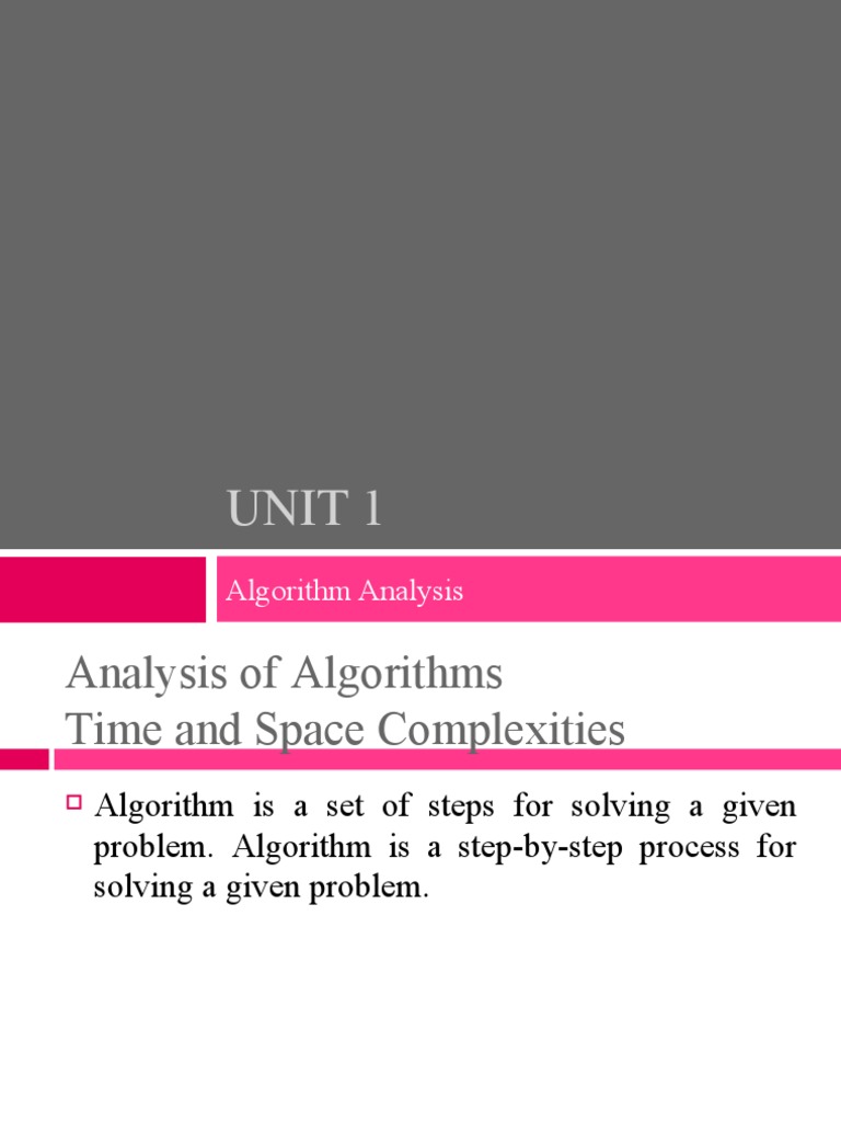 Unit 1: Algorithm Analysis | Download Free PDF | Algorithms | Computer ...