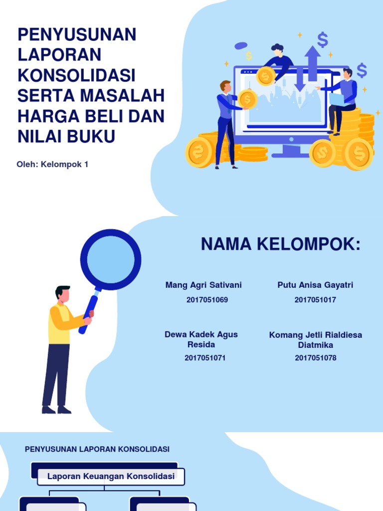 Kelompok 1 - PPT Bab 2 Part 2 Penyusunan Lap Konsolidasi | PDF
