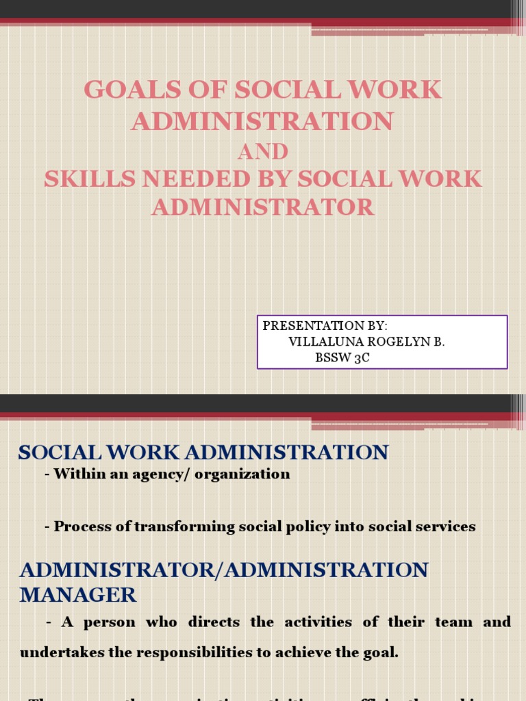 Goals of Social Work Administration | PDF | Skill | Business
