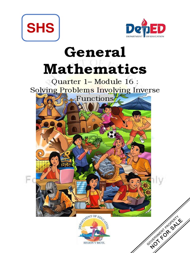 General Mathematics: Quarter 1 - Module 16: Solving Problems Involving Inverse Functions | PDF ...