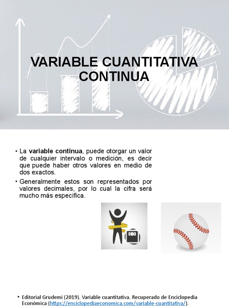 Tipos de variables cuantitativas: La variable continua y sus características de medición precisa ...