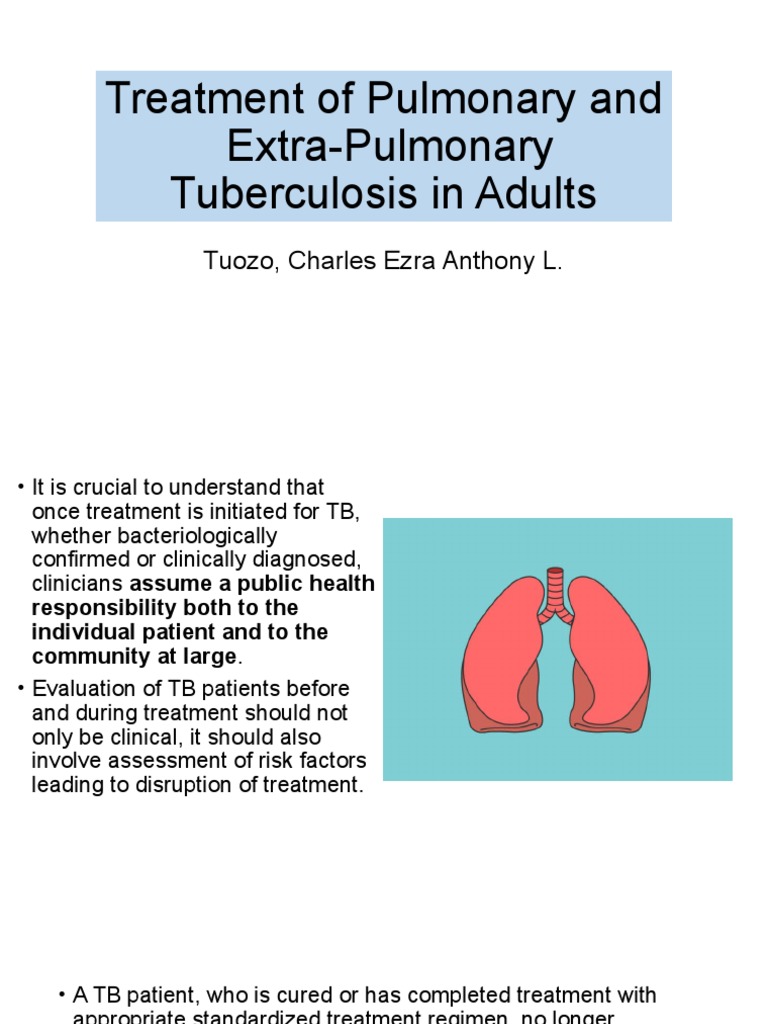 Treatment of Pulmonary and Extra-Pulmonary Tuberculosis in Adults | PDF | Tuberculosis ...