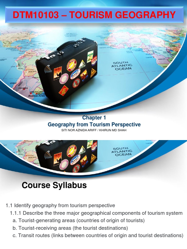 Tourism Geography Essentials | PDF | Tourism | Geography