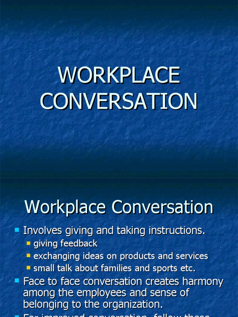 Effective Workplace Conversation Tips | PDF