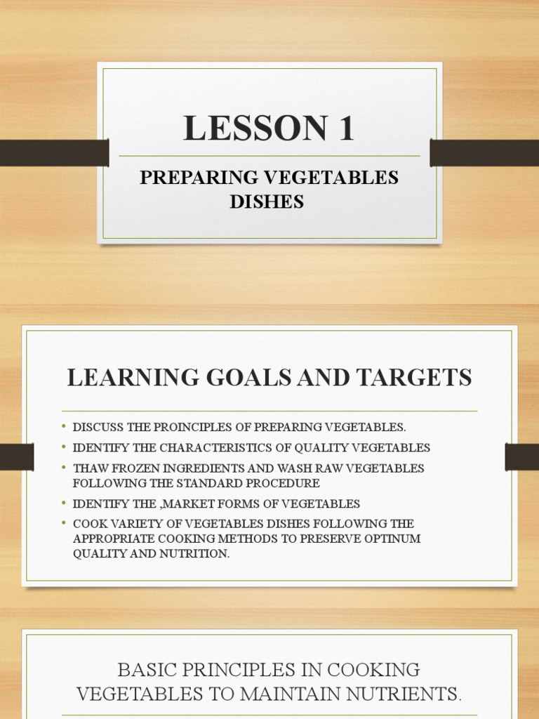 Lesson 1 Preparing Vegetables Dishes | PDF | Cooking, Food & Wine ...