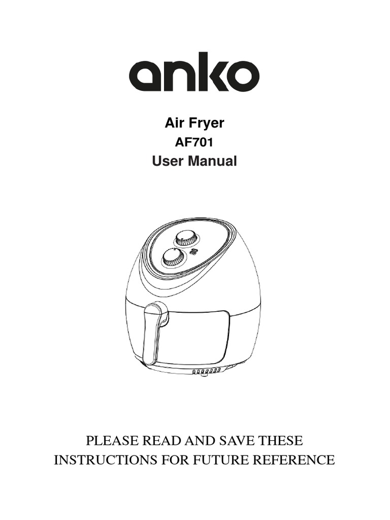 Anko AF701 Air Fryer User Manual | PDF | French Fries | Cooking