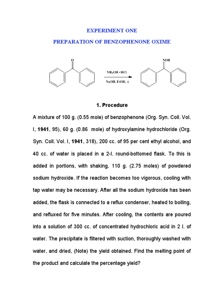 Experiment One Preparation of Benzophenone Oxime: 1. Procedure | PDF ...