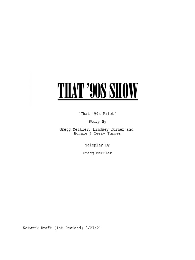 90s Show Script | PDF