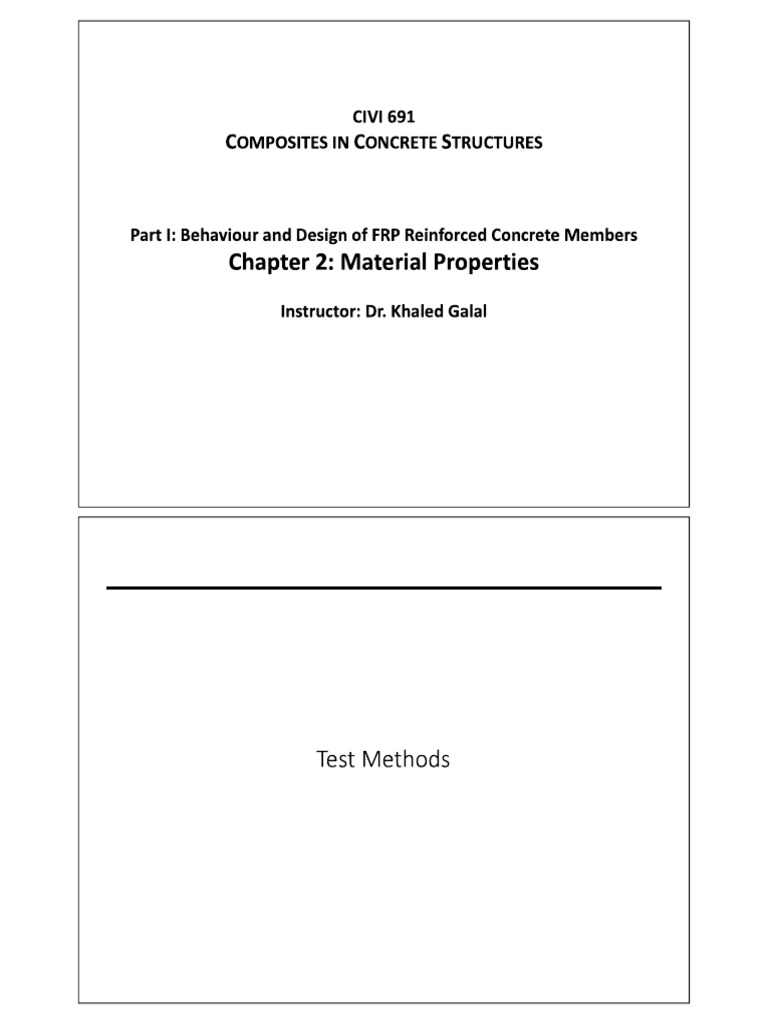 02 - CIVI 691 - Part 1 - Chapter 2 - Material Properties - Marked-Up Slides | PDF