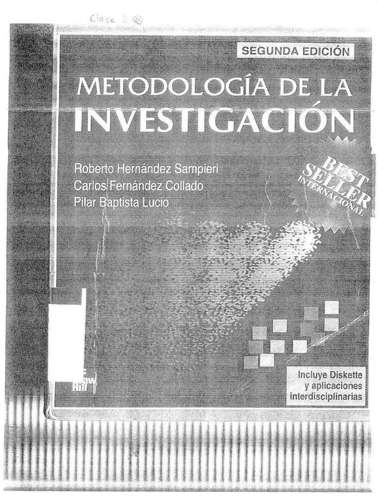 Metodología de La Investigación-Roberto Hernández Sampieri, Carlos Fernández Collado y Pilar ...