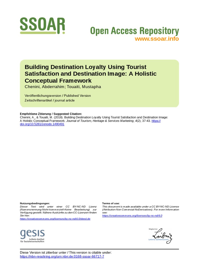 Building Destination Loyalty Using Tourist Satisfaction and Destination ...