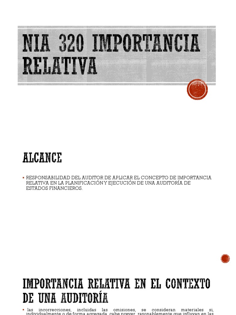 Presentación Nia 320 | PDF | Auditoría | Contralor