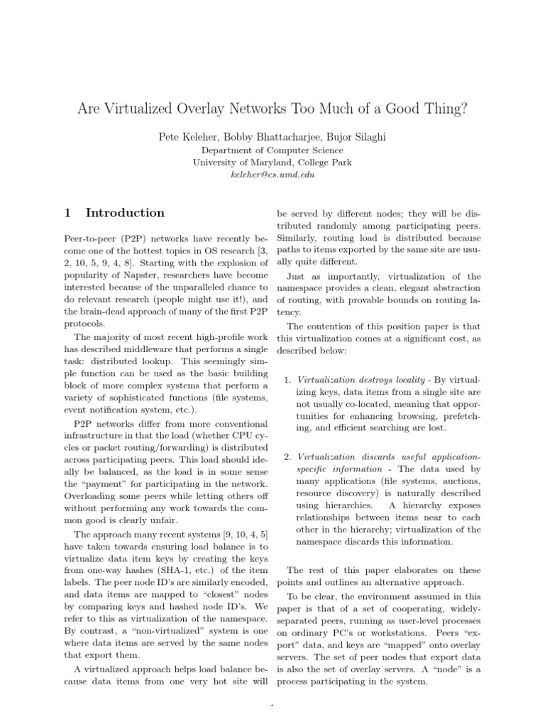 Are Virtualized Overlay Networks Too Much of A Good Thing?: Pete ...