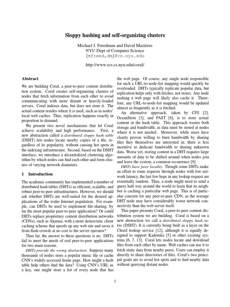 Sloppy Hashing and Self-Organizing Clusters: Michael J. Freedman and David Mazi'eres NYU Dept of ...