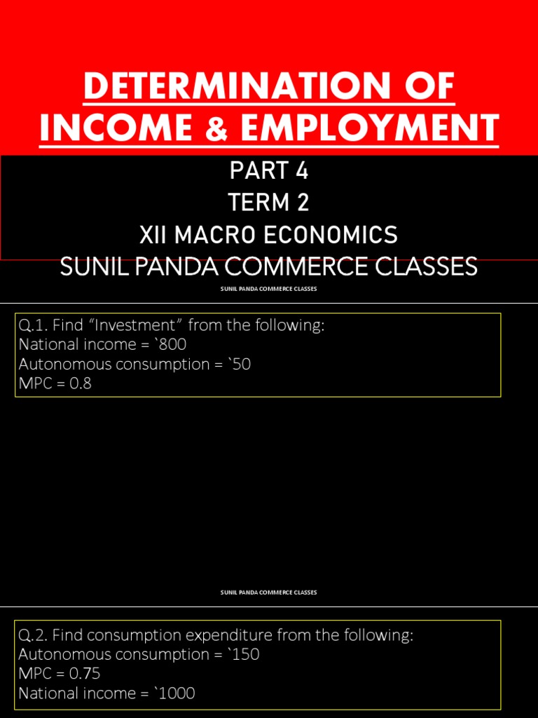 DETERMINATION OF INCOME & EMPLOYMENT Part 4 To 6. | PDF | Unemployment ...