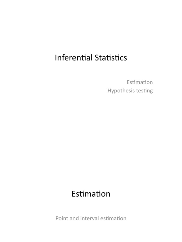 Inferential Statistics: Estimation Hypothesis Testing | PDF ...