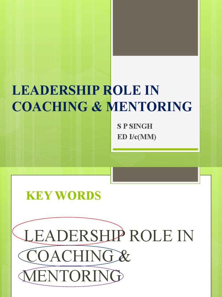 Leadership Role in Coaching & Mentoring | PDF | Mentorship | Leadership