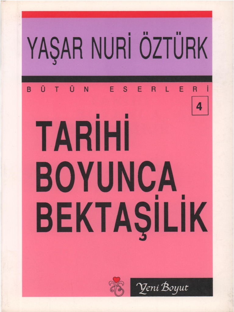 Yasar Nuri Ozturk Tarihi Boyunca Bektasilik | PDF