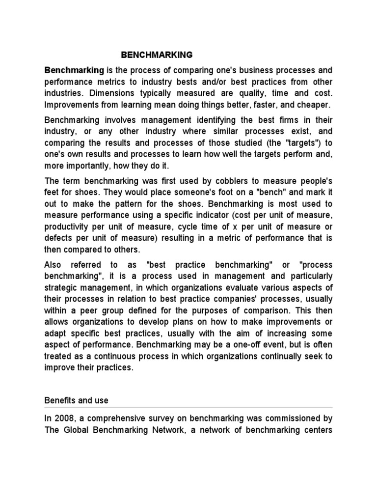 Benchmarking Benchmarking Is The Process of Comparing One's Business ...
