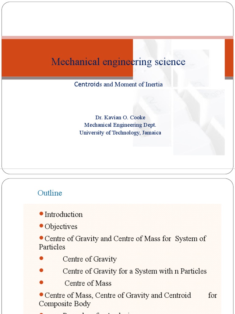 Mechanical Engineering Science: Centroids and Moment of Inertia | PDF