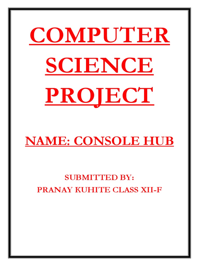 CS Project - Pranay Kuhite | Download Free PDF | Information Age | Computer Engineering