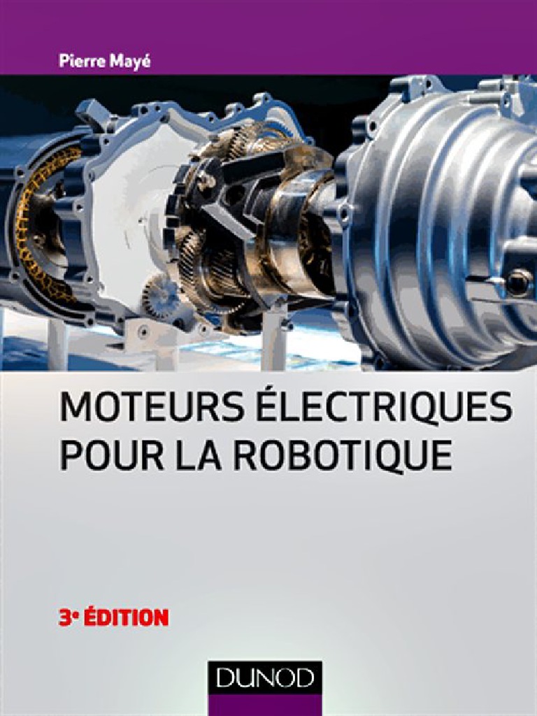 Dunod - Moteurs Électriques Pour La Robotique 3e Edition - Dunod | PDF