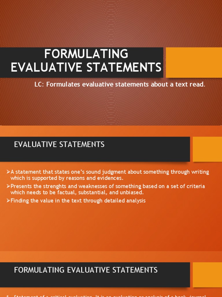 Formulating Evaluative Statements: LC: Formulates Evaluative Statements ...