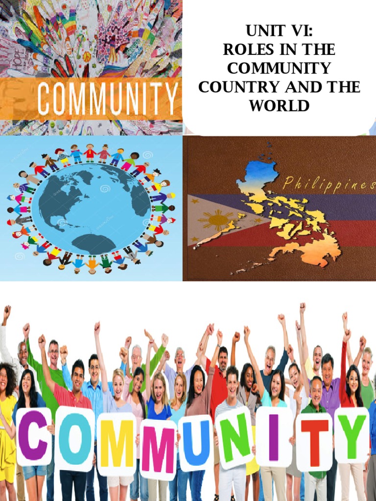 Unit Vi: Roles in The Community Country and The World | PDF | Community ...