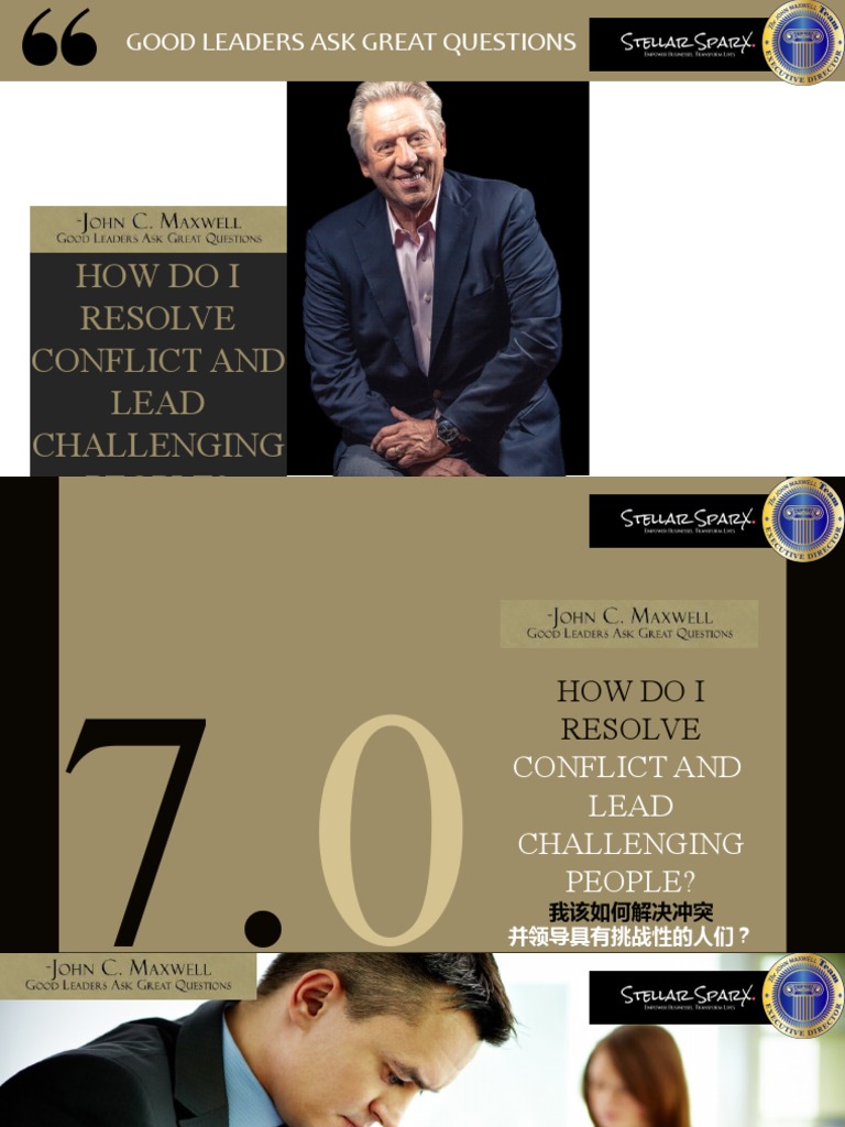 Good Leaders Ask Great Questions: Howdoi Resolve Conflict and Lead ...